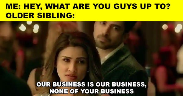 14 Relatable AF Memes That Nail The Struggle Of Being The Younger ...