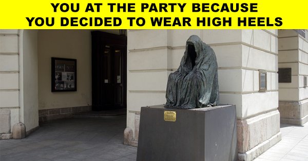 14 Memes On High Heels That Are Just Painfully Funny