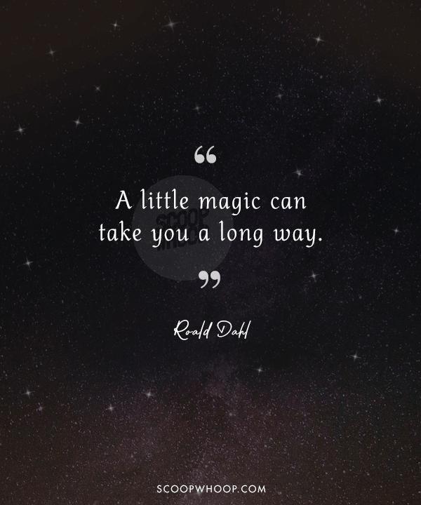 16 Magical Quotes That Will Take You On A Whimsical Journey Of Self ...