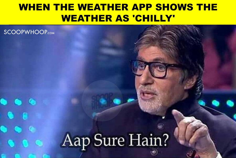 14 Memes Dedicated To This Weird Weather Having An Identity Crisis Of ...