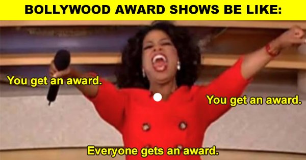 15 Award-Winning Memes Dedicated To Bollywood Award Shows, Where ...