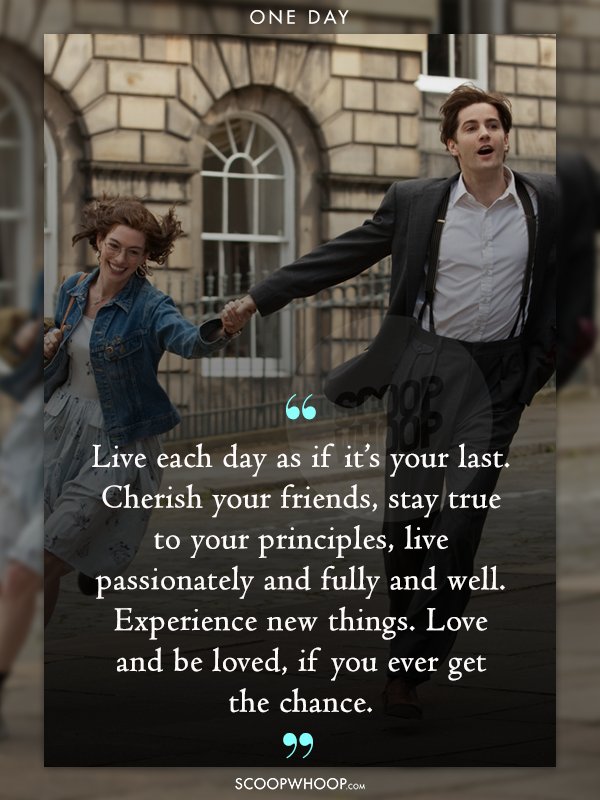 25 ‘One Day’ Quotes That Show You Must Seize Every Moment When You Find ...