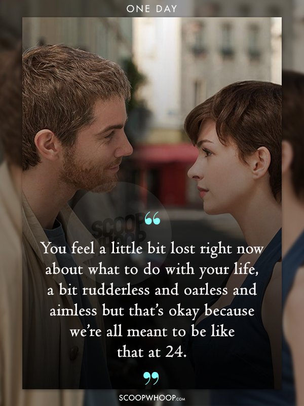 25 ‘One Day’ Quotes That Show You Must Seize Every Moment When You Find ...