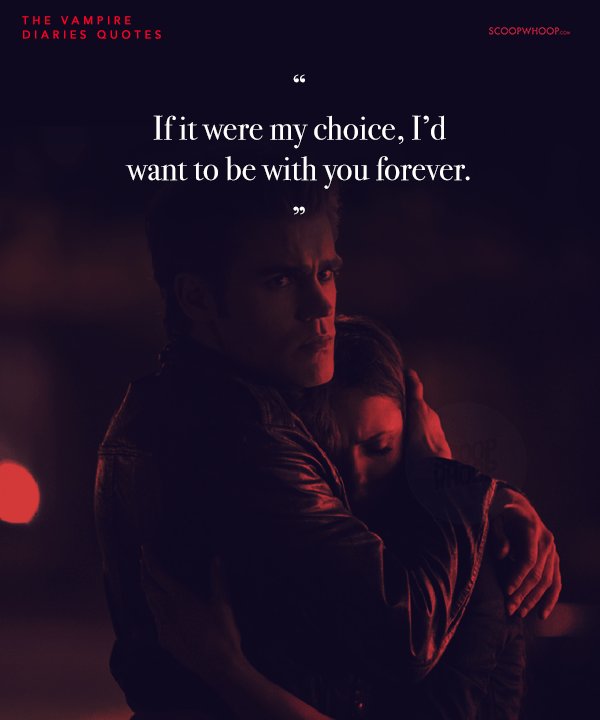 25 Vampire Diaries Quotes | 25 Best Vampire Diaries Dialogue