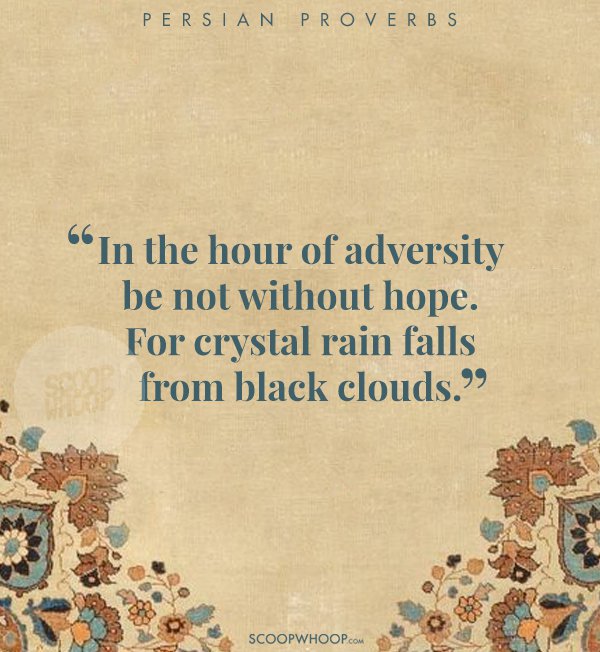 19 Persian Proverbs That Are Full Of Wisdom To Guide You Through The ...