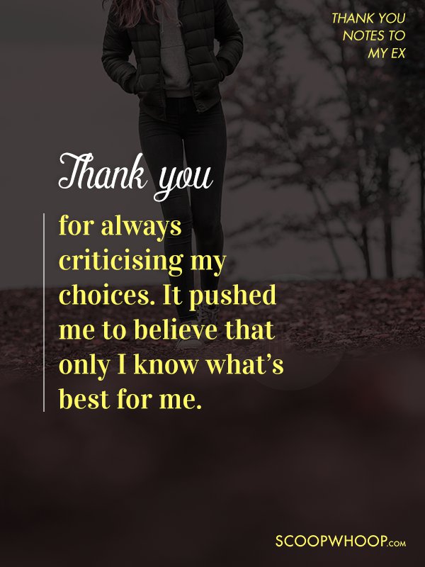 Thank You Notes To My Ex For Making Me The Hardass That I Am Today ...