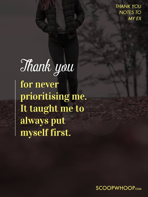 Thank You Notes To My Ex For Making Me The Hardass That I Am Today ...
