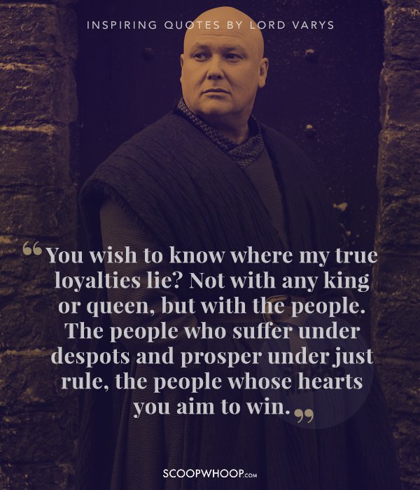 13 Quotes By Lord Varys From Game Of Thrones That Are All The Survival ...