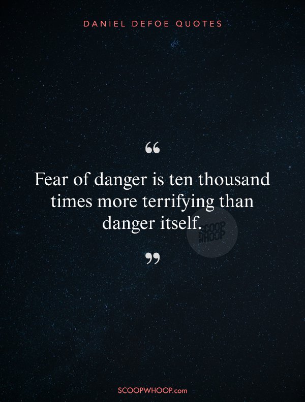 18 Quotes By Daniel Defoe That Highlight The Many Struggles Of Life