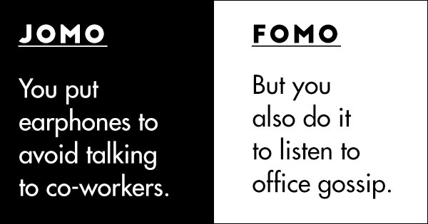 12 Posters On FOMO and JOMO