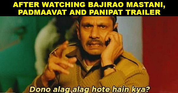 22 Memes On Ashutosh Gowarikar's 'Panipat'