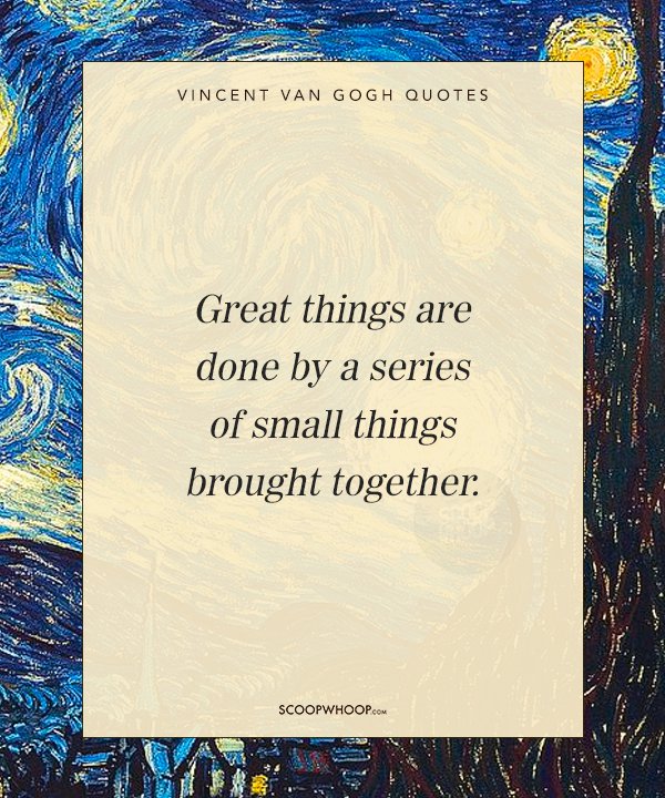 18 Quotes By Vincent Van Gogh That Will Inspire You To Follow Your ...