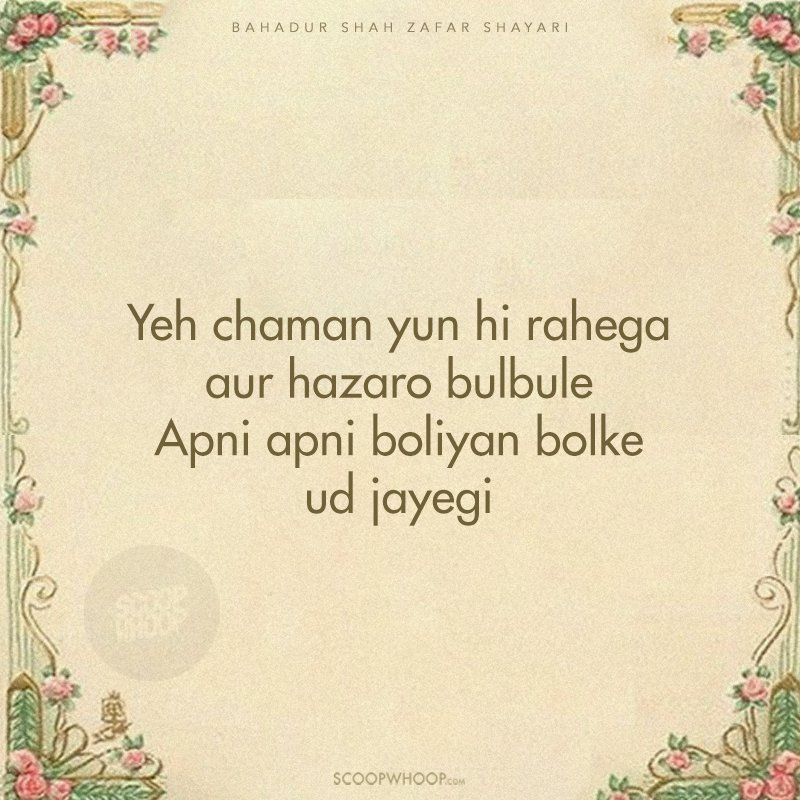 12 Shayaris By Bahadur Shah Zafar, The Last Mughal Emperor Who Was Also ...