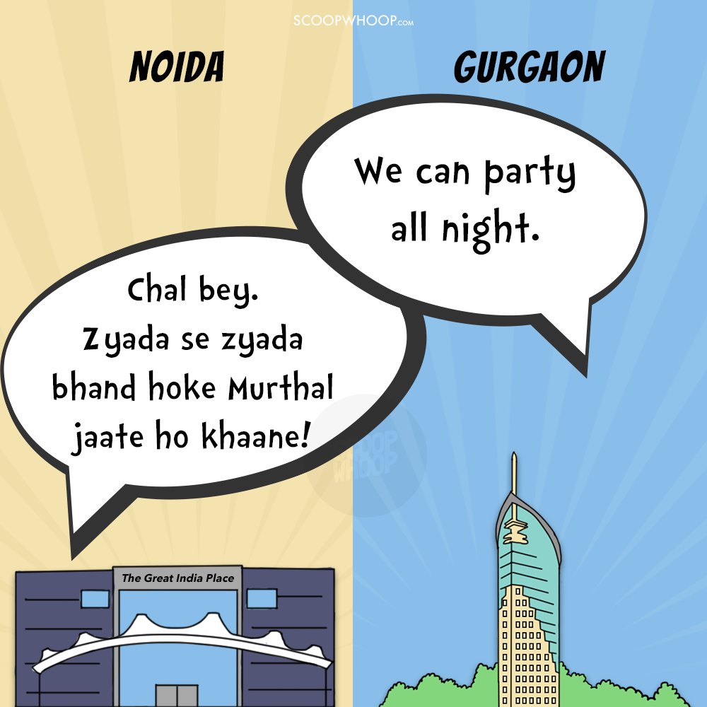 If Noida & Gurgaon Were People, This Is How They Would Talk