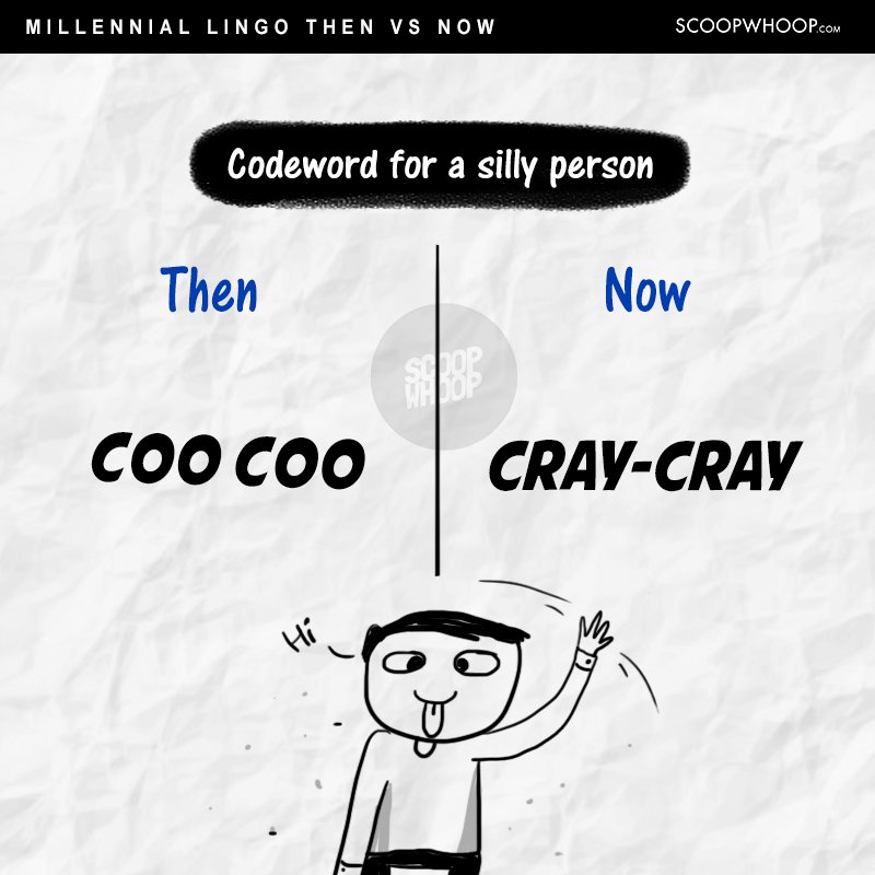 23 Images That Show How Millennial Lingo Has Evolved In The Past Decade