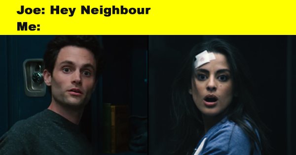 24 Memes From 'You' Season 2 That Will Have You 'Trapped' In A Fit Of ...