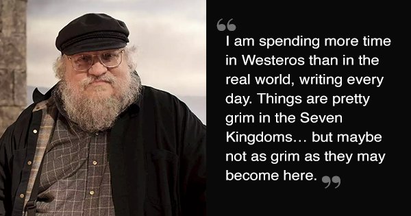 GoT Creater George RR Martin May Complete His Upcoming Book 'Winds Of ...