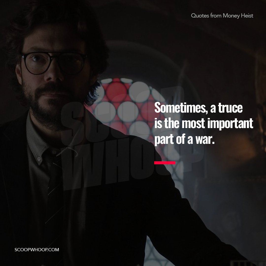 12 Quotes From Money Heist | 12 Best Money Heist Dialogues