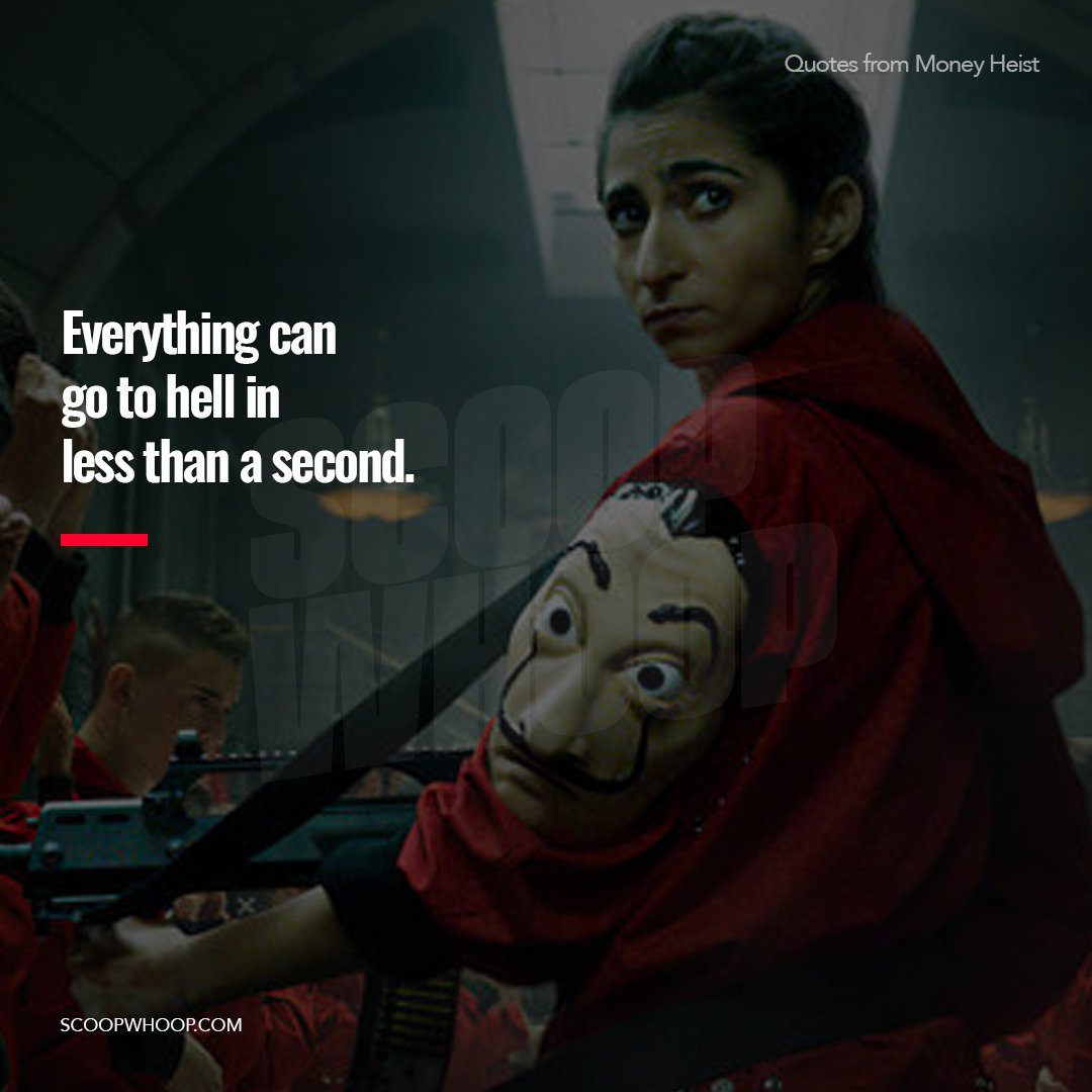 12 Quotes From Money Heist | 12 Best Money Heist Dialogues