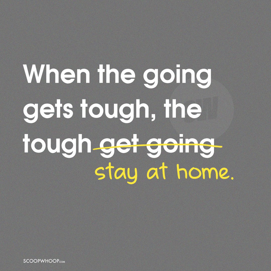 Inspirational Quotes Revised During Lockdown