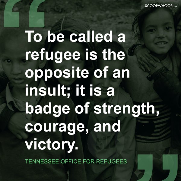 18 Quotes That Sum Up The Turbulent Lives Of Refugees & Living Life ...