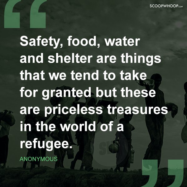 18 Quotes That Sum Up The Turbulent Lives Of Refugees & Living Life ...