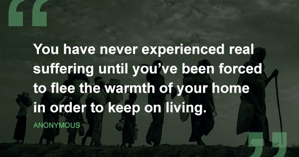 18 Quotes That Sum Up The Turbulent Lives Of Refugees & Living Life ...