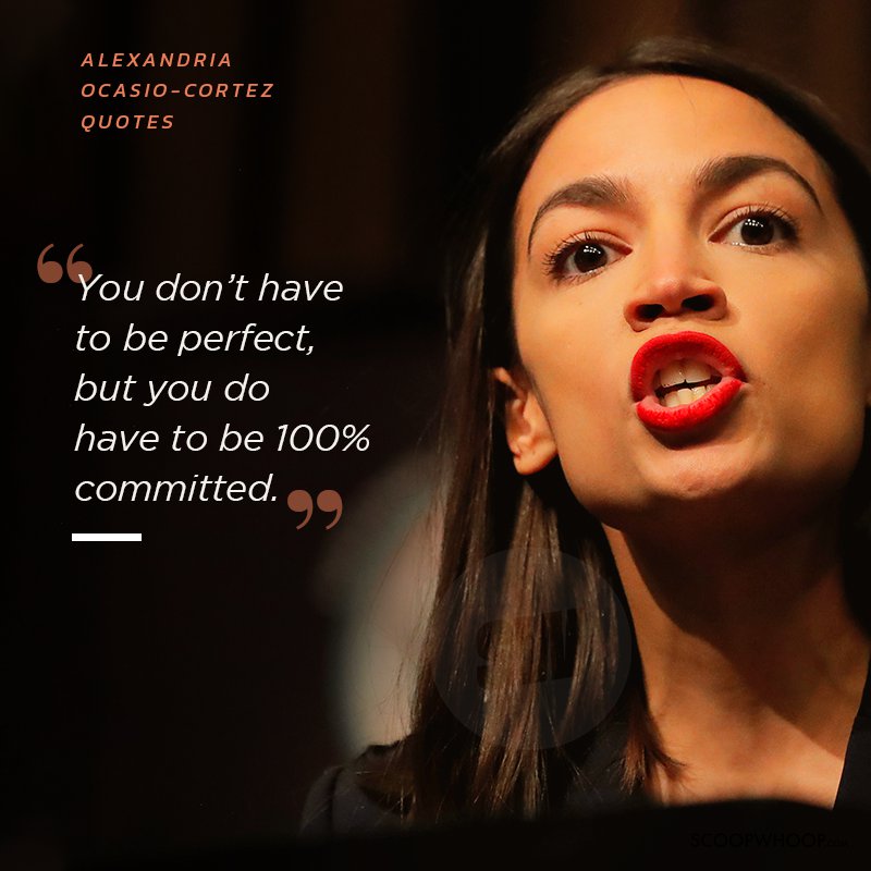 Quotes By Alexandria Ocasio-Cortez