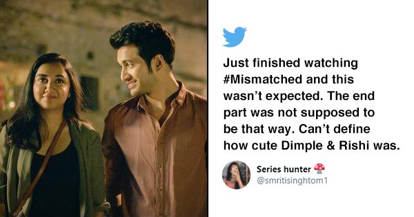 36 Tweets To Read Before Binge-Watching 'Mismatched' On Netflix