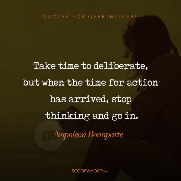 20 Quotes On Overthinking That Overthinkers Will Relate Hard To But Do ...