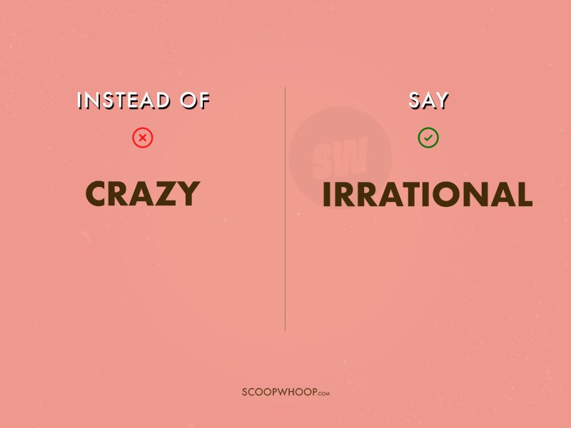 32 Everyday Words That Seem Harmless But Are Actually Inappropriate
