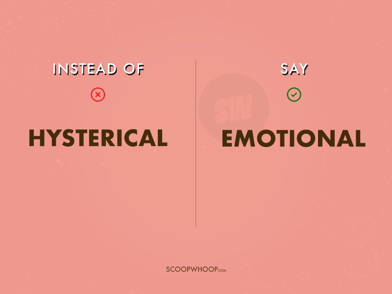 32 Everyday Words That Seem Harmless But Are Actually Inappropriate