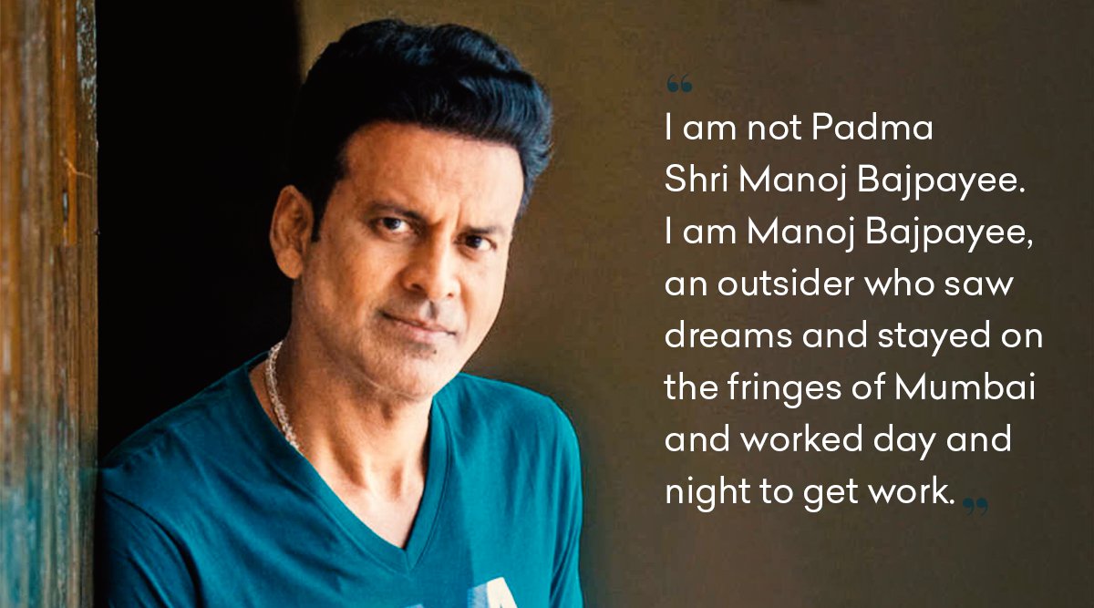 Empowering Quotes By Manoj Bajpayee