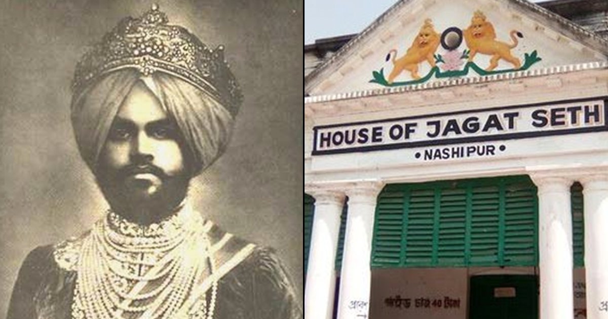 Forget Bezos & Musk, The Jagat Seths Were Once India's Richest Family ...