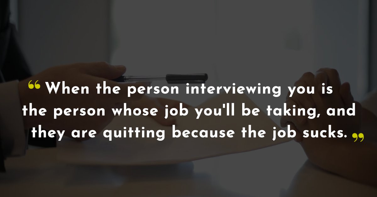 People Share 12 Subtle Red Flags At Job Interviews That Scream 'Run'