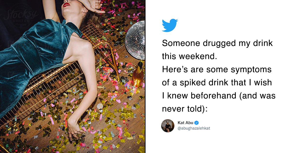 This Woman Was Drugged & Now Has Shared The Signs That Will Help You ...