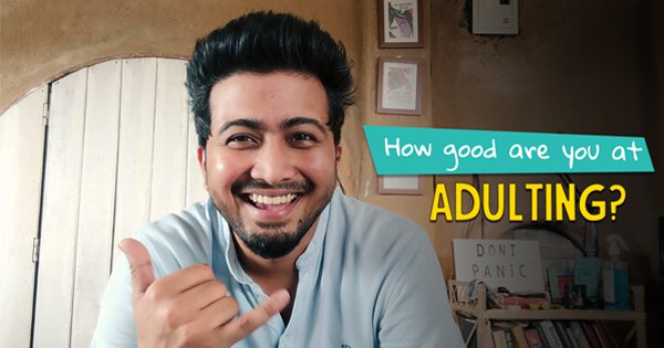 How Good Are You At Adulting? - ScoopWhoop