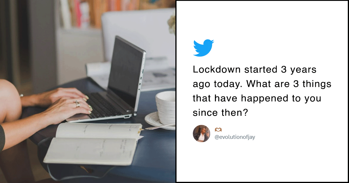 3 Years Of Lockdown, People Share How Their Lives Changed