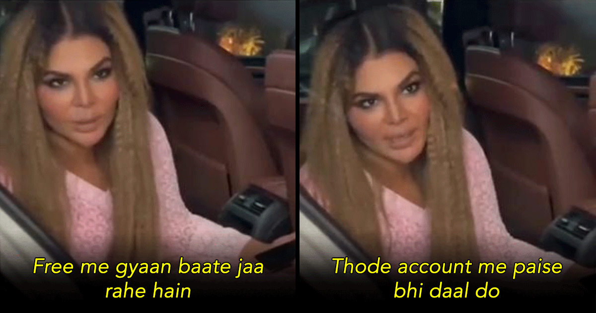 Rakhi Sawant Asks For Money From Those Who Give ‘Free Ka Gyaan’ & Well, Hard Relate! - ScoopWhoop