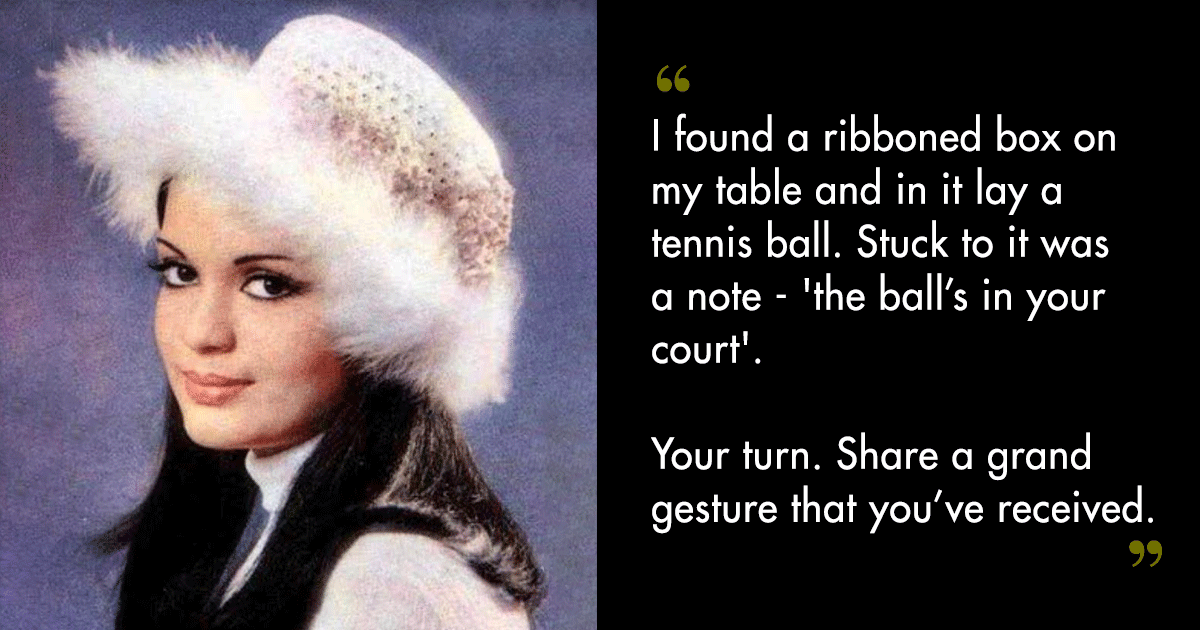 People Are Sharing Grand Romantic Gestures They've Received