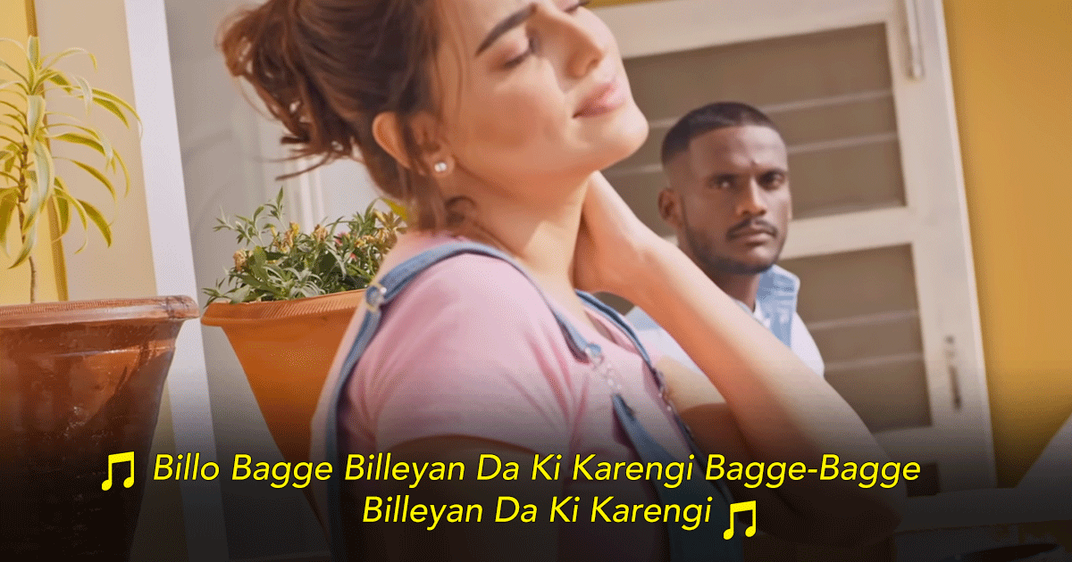 Is ‘Billo Bagge Billeyan Da Ki Karengi’ Also Stuck In Your Head? Here’s ...