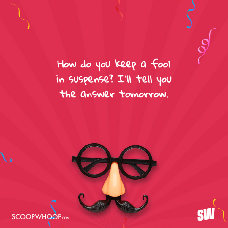 100 + Hilarious April Fool Jokes to Pull on Friends and Family in 2024