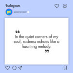 100+ Sad Bio for Instagram | Sad Instagram Caption 2024