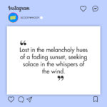 100+ Sad Bio for Instagram | Sad Instagram Caption 2024