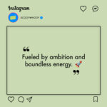 150+ Motivational Bios For Instagram: Uplift Your Profile