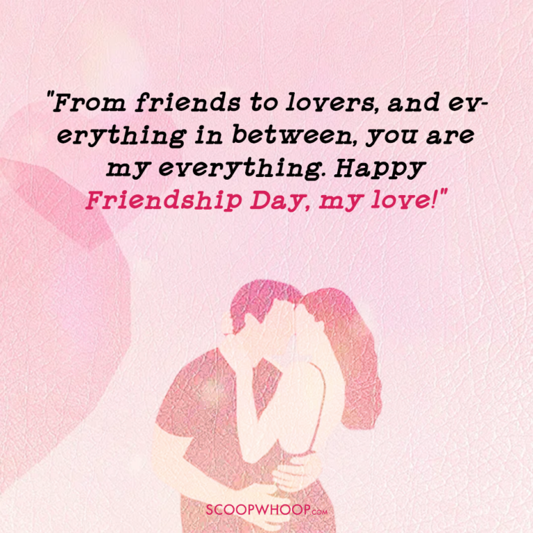 100+ Romantic Friendship Day Quotes for Boyfriend: Celebrate Love and ...