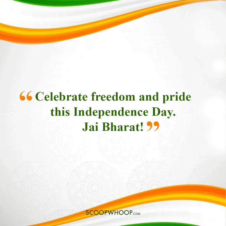 70 Best Short Independence Day Quotes: Heartfelt and Patriotic Messages ...