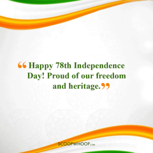 70 Best Short Independence Day Quotes: Heartfelt and Patriotic Messages ...