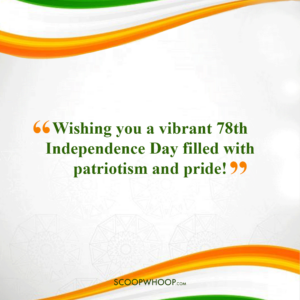 70 Best Short Independence Day Quotes: Heartfelt and Patriotic Messages ...