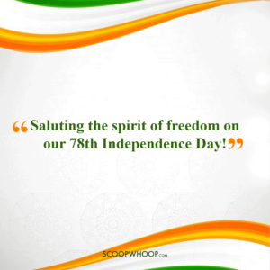 70 Best Short Independence Day Quotes: Heartfelt and Patriotic Messages ...